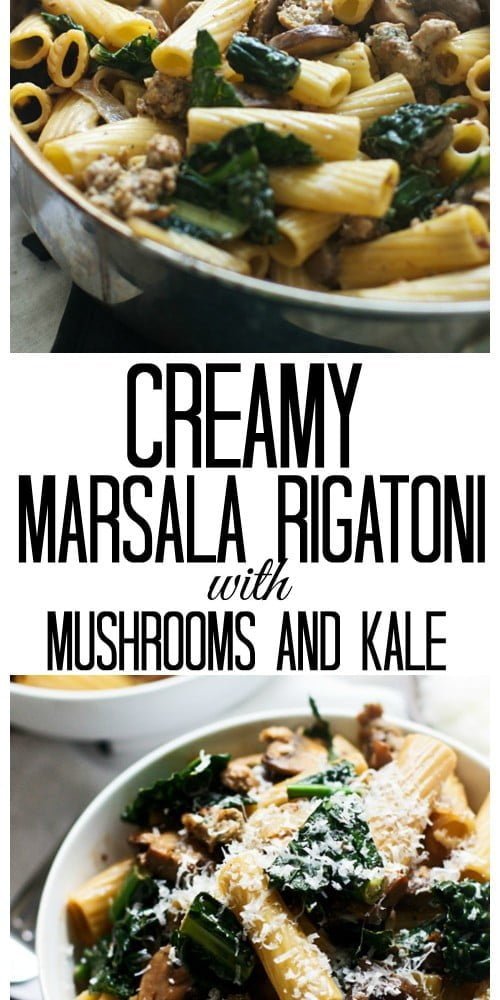 Creamy Marsala Rigatoni with Mushrooms and Kale - Cooking for Keeps